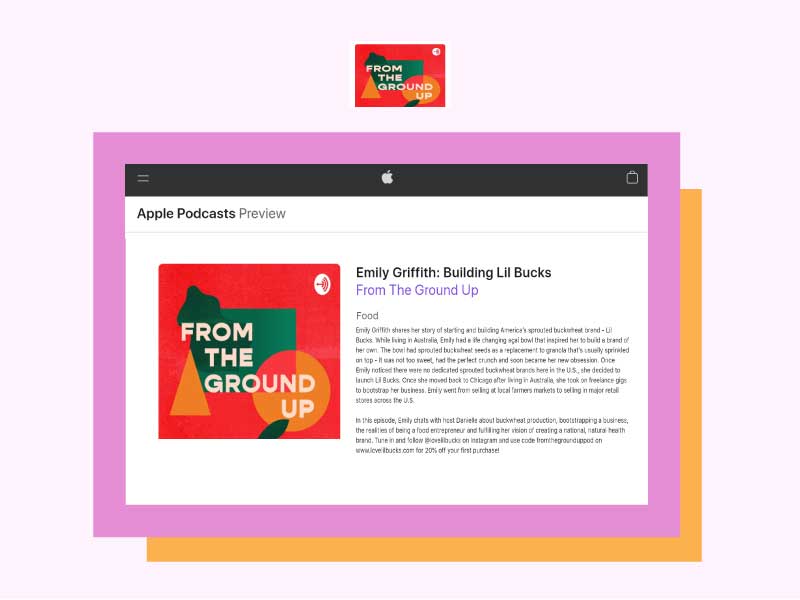 From The Ground Up with Danielle Berg - Lil Bucks